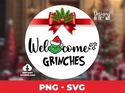 Welcome Grinches Svg Png Cricut Grinch Grinchface Christmas Doormat