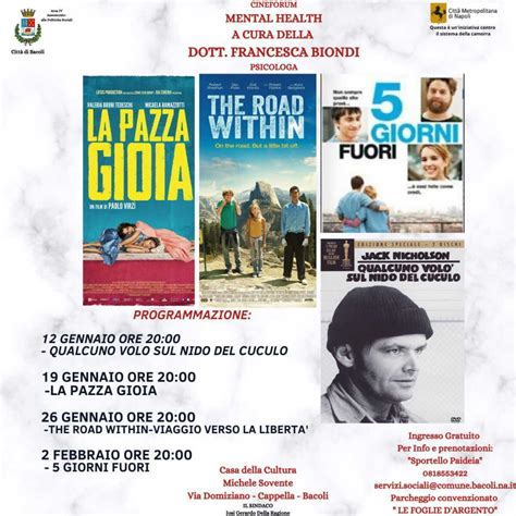 BACOLI Cineforum Alla Casa Della Cultura Film Sulla Salute Mentale E