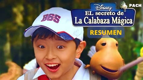 El Secreto De La Calabaza Magica En 6 Minutos YouTube