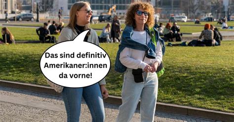 4 Dinge An Denen Wir Amerikanische Tourist Innen Sofort Erkennen