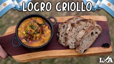 Descubre cómo preparar el auténtico Locro argentino con esta deliciosa