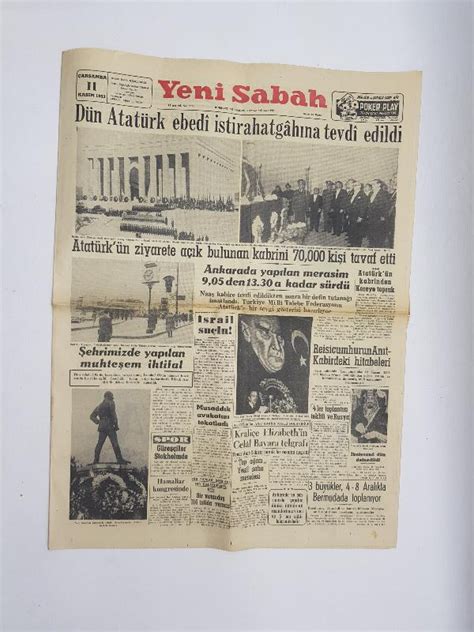 11 KASIM 1953 YENİ SABAH GAZETESİ ATATÜRK EBEDİ İSTİRATGAHINA TEVDİ
