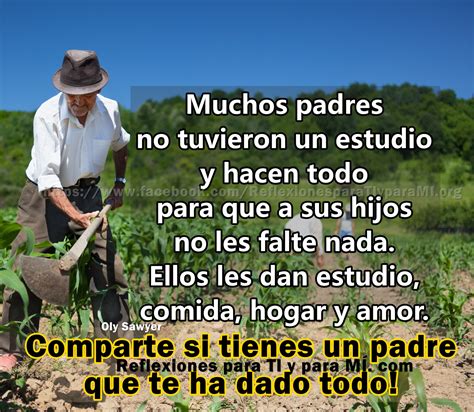 Reflexiones para TI y para MÍ Muchos padres no tuvieron un estudio y
