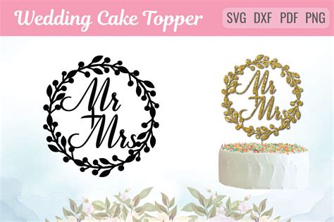 Mr And Mrs Wedding Topper Svg Cricut Graphic By Becraftydigital