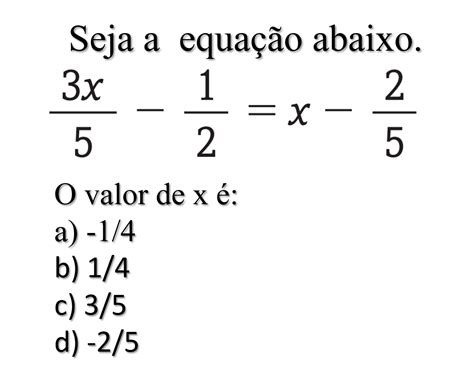 equação do primeiro grau exercicio