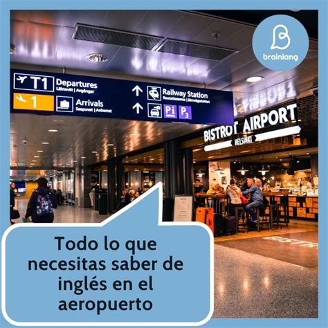 Inglés en el aeropuerto El vocabulario y las frases que necesitas