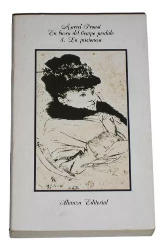 La Prisionera En Busca Del Tiempo Perdido Marcel Proust Mercadolibre