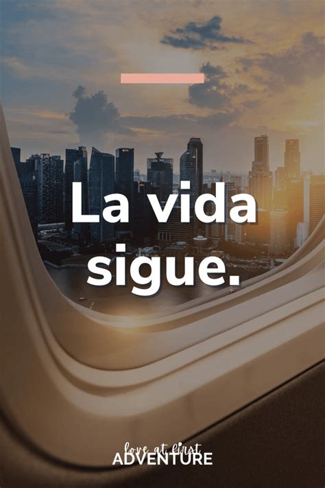 55 Inspirational Quotes In Spanish About Life Learning W Translation