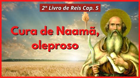 2 Livro de Reis Cap 5 Bíblia Sagrada de Deus Livros da Bíblia