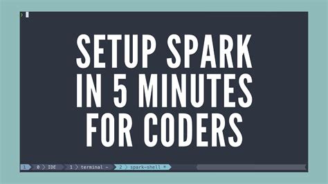 Apache Spark Tutorial Setup Spark In 5 Minutes Apache Spark For