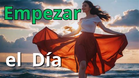 Meditación Guiada para Empezar el DIA Meditación para principiantes