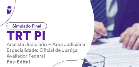Simulado final TRT PI Analista Judiciário Oficial de Justiça