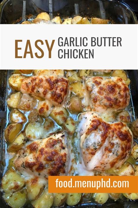 Easy Garlic Butter Chicken Food Menu