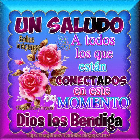 UN SALUDO A TODOS LOS QUE ESTÁN CONECTADOS EN ESTE MOMENTO DIOS LOS