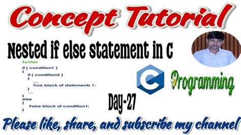 nested if statement in c programming nested if statement syntax and example program in c youtube