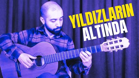 GİTAR DERSİ YILDIZLARIN ALTINDA GİTAR TAB GİTAR SOLO TAB NASIL