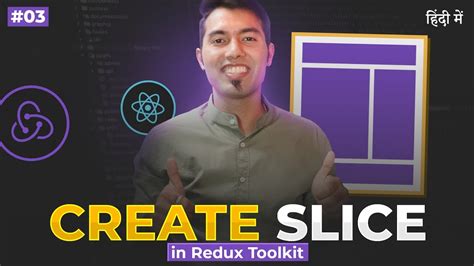 redux toolkit 3 createslice method to organize your state youtube