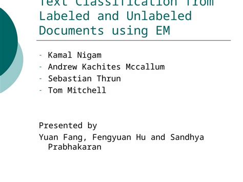 ppt text classification from labeled and unlabeled documents using em dokumen tips