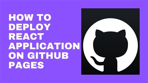 how to deploy react application on github pages step by step rockingsupport youtube