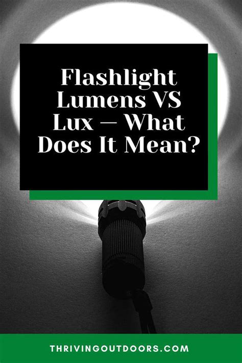 Flashlight Lumens Vs Lux What It Means