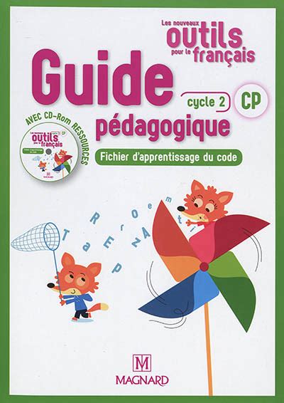 Les nouveaux outils pour le français CP cycle 2