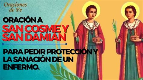 Oración a san Cosme y san Damián para pedir protección y la sanación de