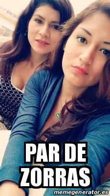 Meme Personalizado Par De Zorras 28380482
