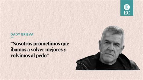 El Cronista on Twitter El actor y humorista Dady Brieva se mostró