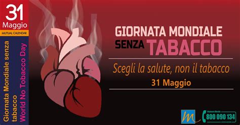 31 Maggio Giornata Mondiale Senza Tabacco News Mutualpass It