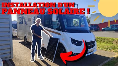 Comment Installer Un Panneau Solaire Sur Un Camping Car Fourgon Van