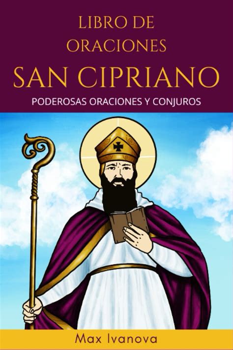 Oración a San Cipriano para amansar y dominar en el amor Catalogo de