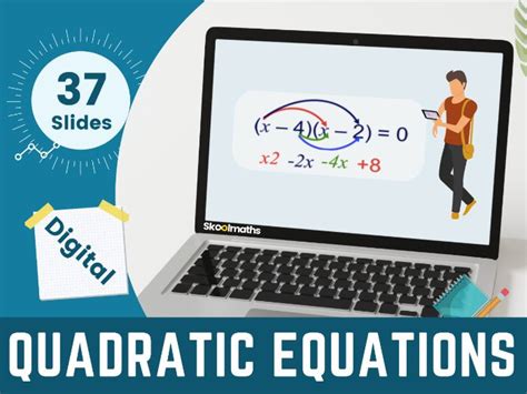 Solving Quadratic Equations GCSE Digital Maths Lesson And Activities