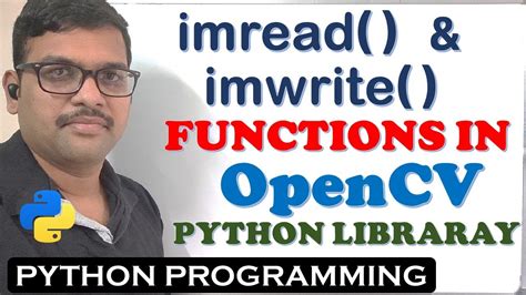 imread and imwrite functions in opencv pyhton library computer vision library in python
