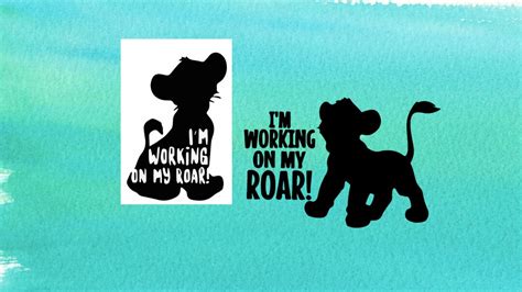 I M Working On My Roar Svg I M Working On My Roar Png Simba Svg