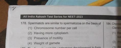 All India Aakash Test Series For Neet Spermatids Are Similar To