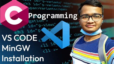 Installation Of Vs Code Mingw C Compiler Installation Included Windows 11 Youtube