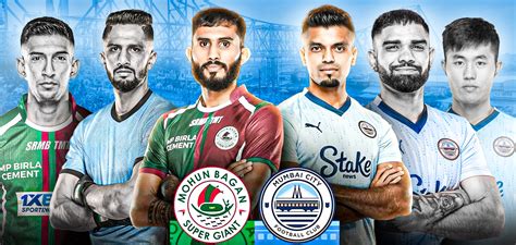 ISL Final Preview Mohun Bagan SG V Mumbai City FC SportsKhabri