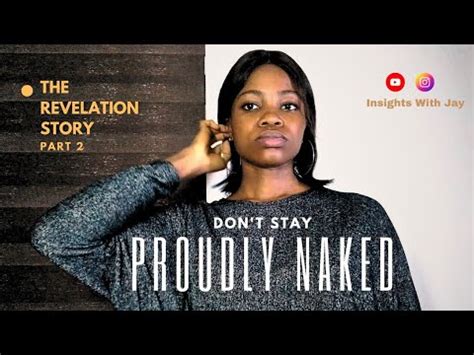 Don T Stay Proudly Naked The Revelation Story Part 2 Scriptures