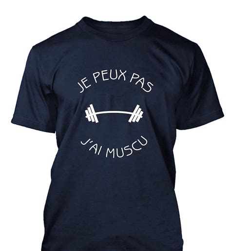 Tee Shirt Homme Je Peux Pas J Ai Muscu Humour Musculation Amazon Fr