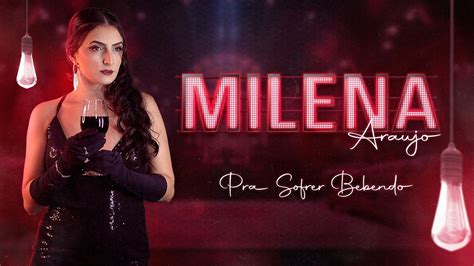 Pra Sofrer Bebendo Milena Araujo Cd Promocional Completo Youtube