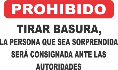 Prohibido Tirar Basura Señalamiento 35x50 Cm Meses sin interés