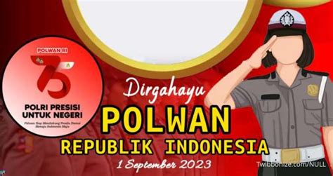 23 Ucapan Hari Polwan 1 September 2023 Yang Bisa Diunggah Di Sosmed