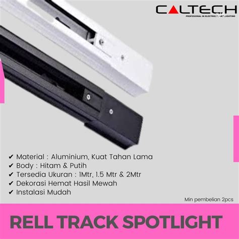 Rell Track Lampu Sorot Led Caltech Meter Caltech Electric