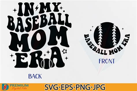 In My Baseball Mom Era Png Svg Retro Grafik Von Premium Digital Files