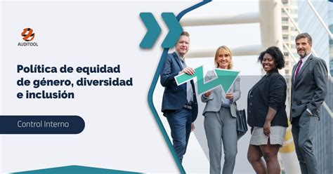 Política de equidad de género diversidad e inclusión