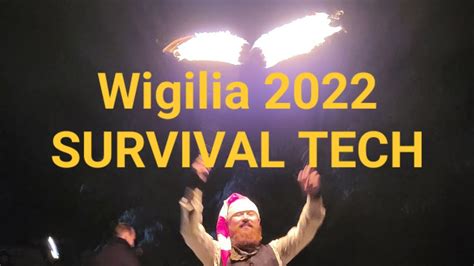 Wigilia Survivalowe Pomaganie Survival Tech Youtube
