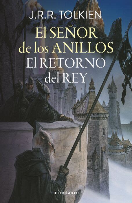 EL SEÑOR DE LOS ANILLOS III EL RETORNO DEL REY EDICION REVISADA