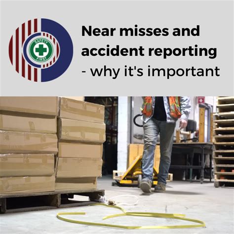 Near Miss And Accident Reporting Why It S Important Functio