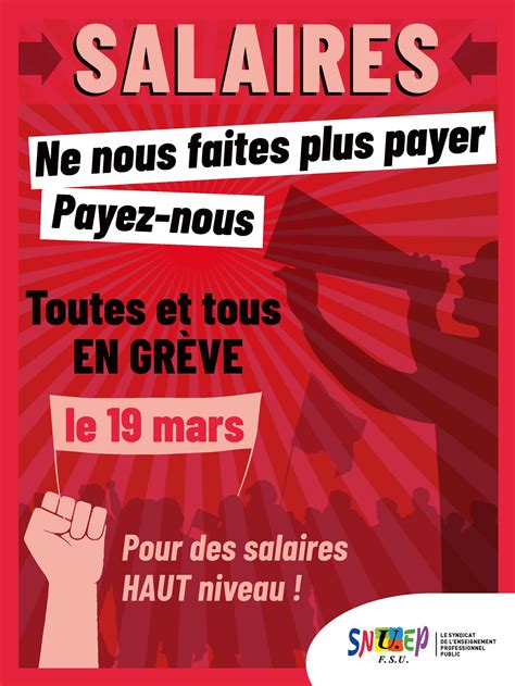 Pour nos salaires et lÉcole publique en grève et dans laction le 19