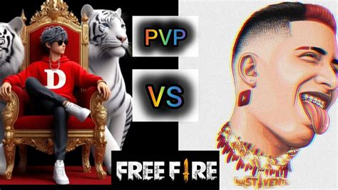 EL PVP MAS ESPERADO DE TODO FREE FIREE MR STIVEN TC VS DANI YT YouTube